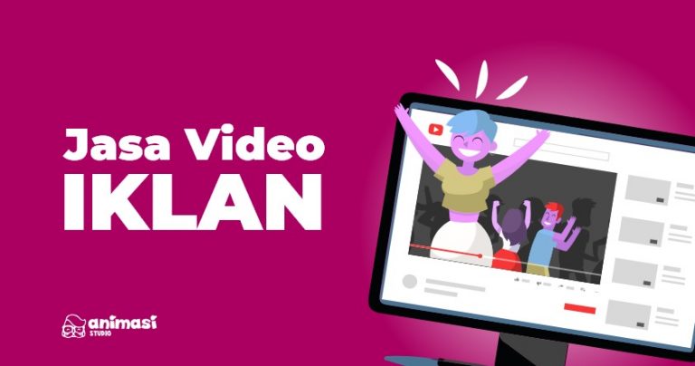 Jasa Video Iklan | Jasa Video Iklan Murah Bersama Animasi Studio