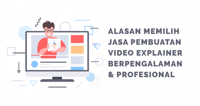 Jasa Pembuatan Video Explainer Bersama Animasi Studio